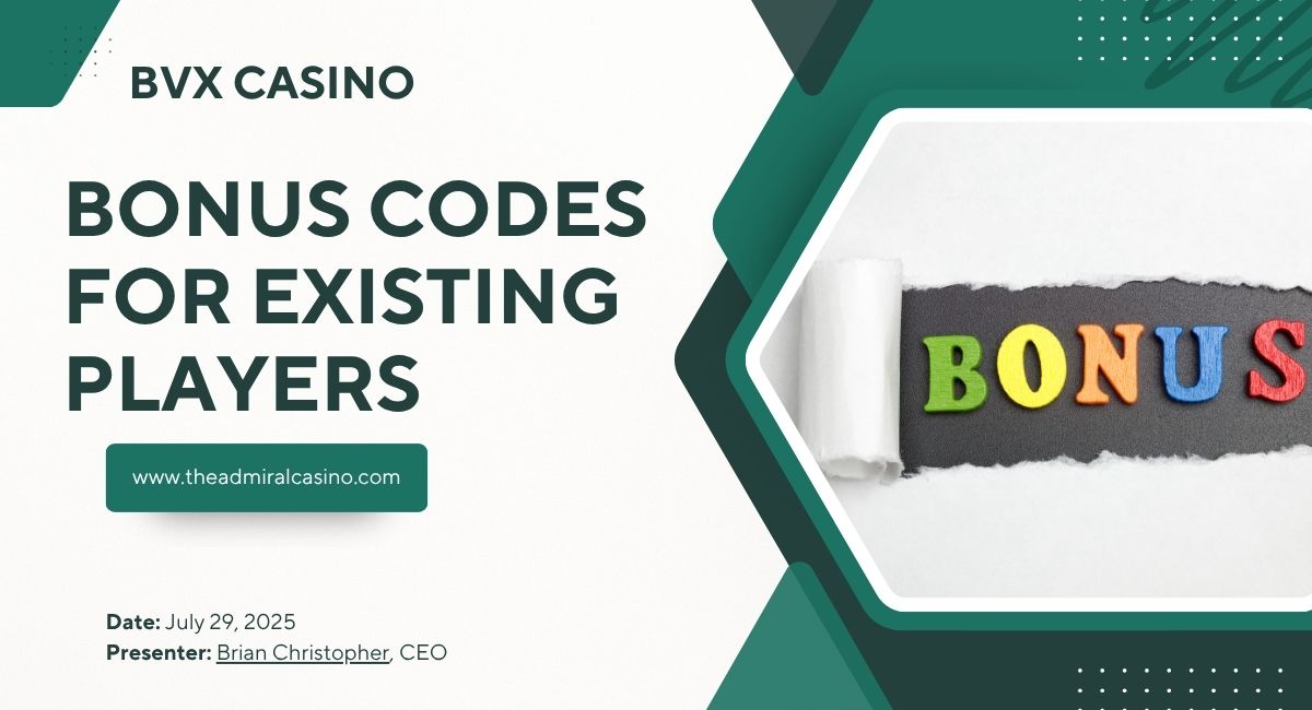 BVX Casino Bonus Codes for Existing Players (2025) - Reloads & Promos